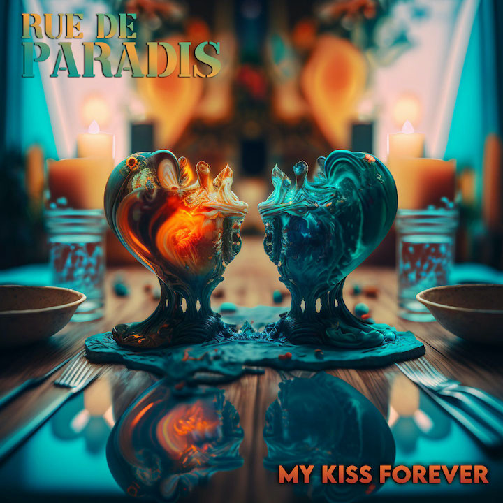 "My Kiss Forever" è il nuovo singolo della band Rue de Paradis ...